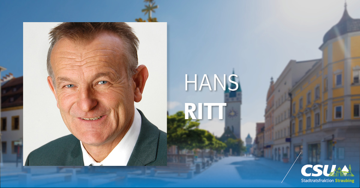 Hans Ritt | CSU-Fraktion Straubing